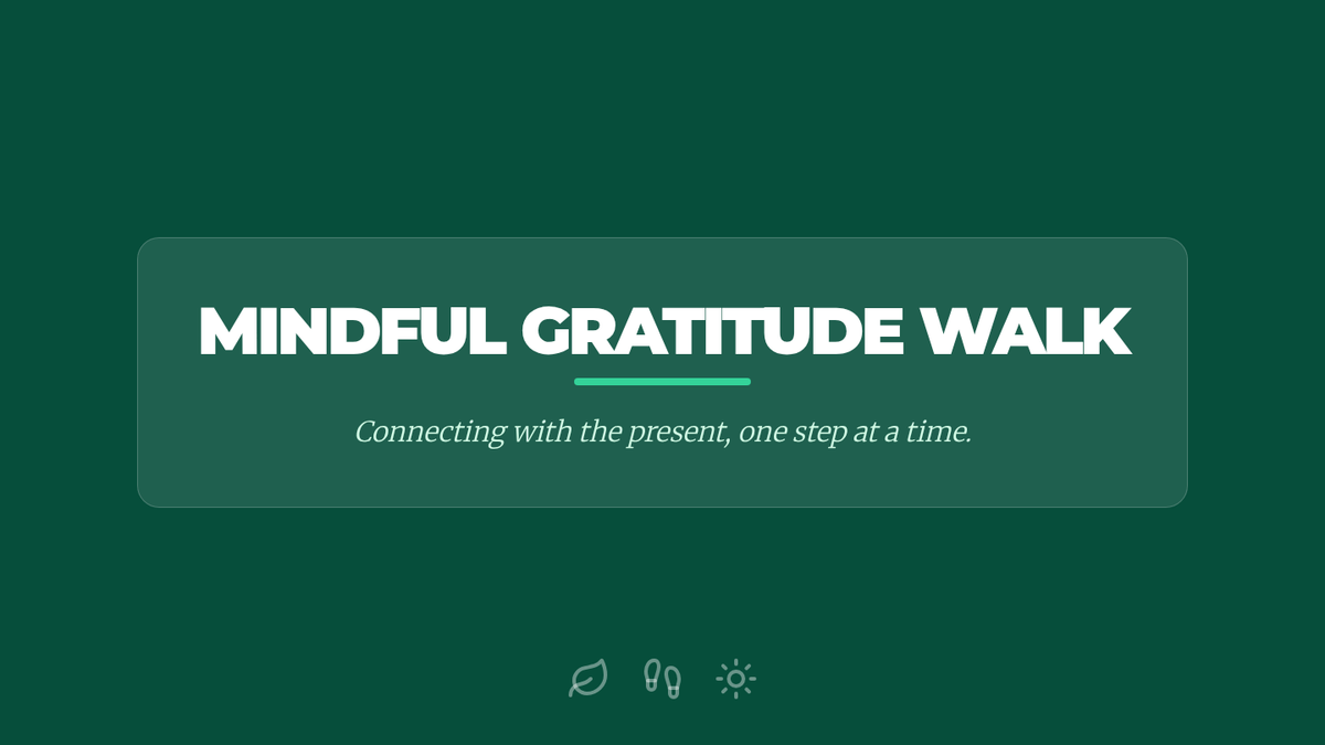 Mindful Gratitude Walk • Lesson • Lenny Learning