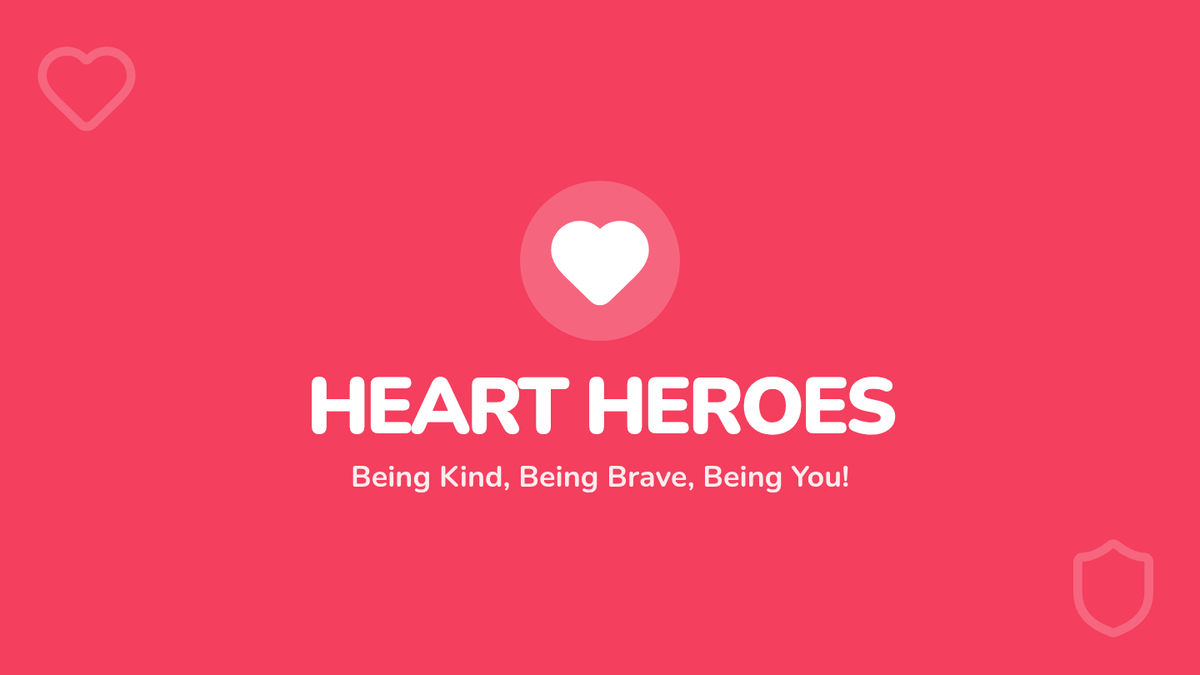 Heart Heroes • Lesson • Lenny Learning