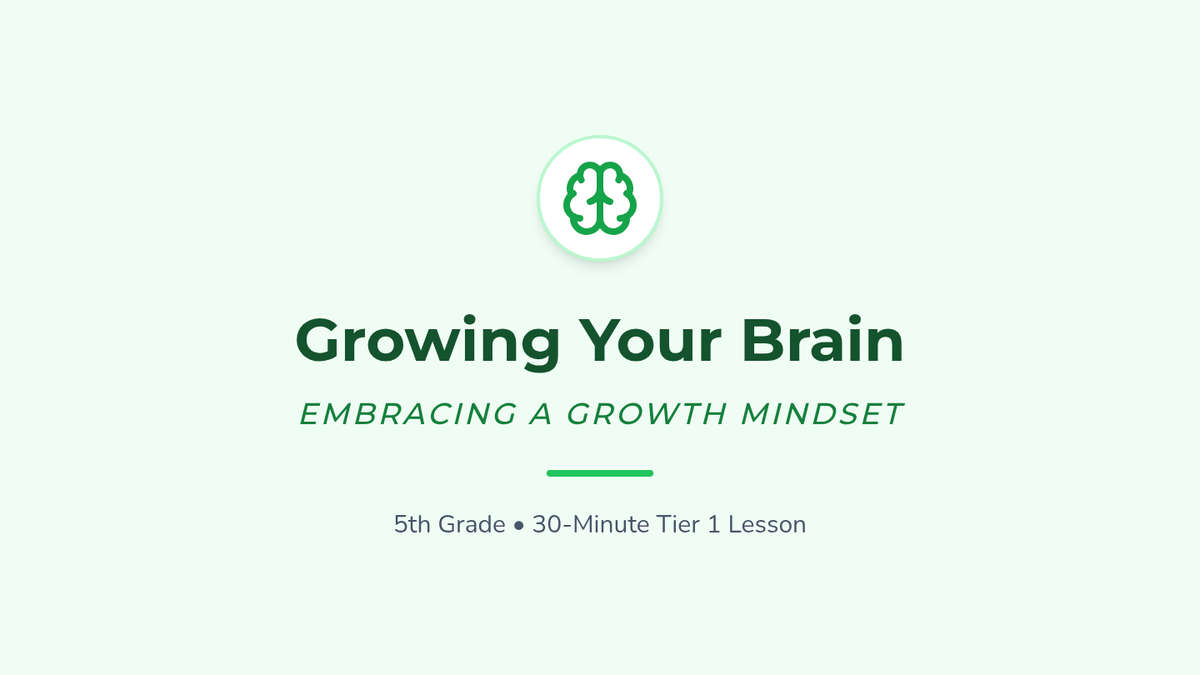 Growing Your Brain • Lesson • Lenny Learning