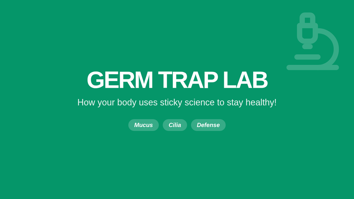 Germ Trap Lab • Lesson • Lenny Learning