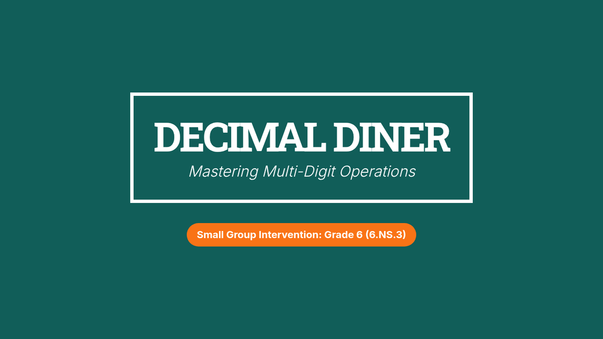 Decimal Diner Operations • Lesson • Lenny Learning