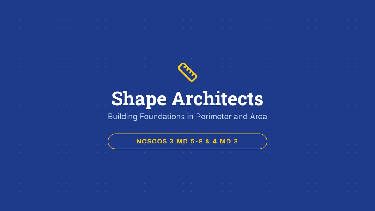 Perimeter Area Foundations • Lesson • Lenny Learning