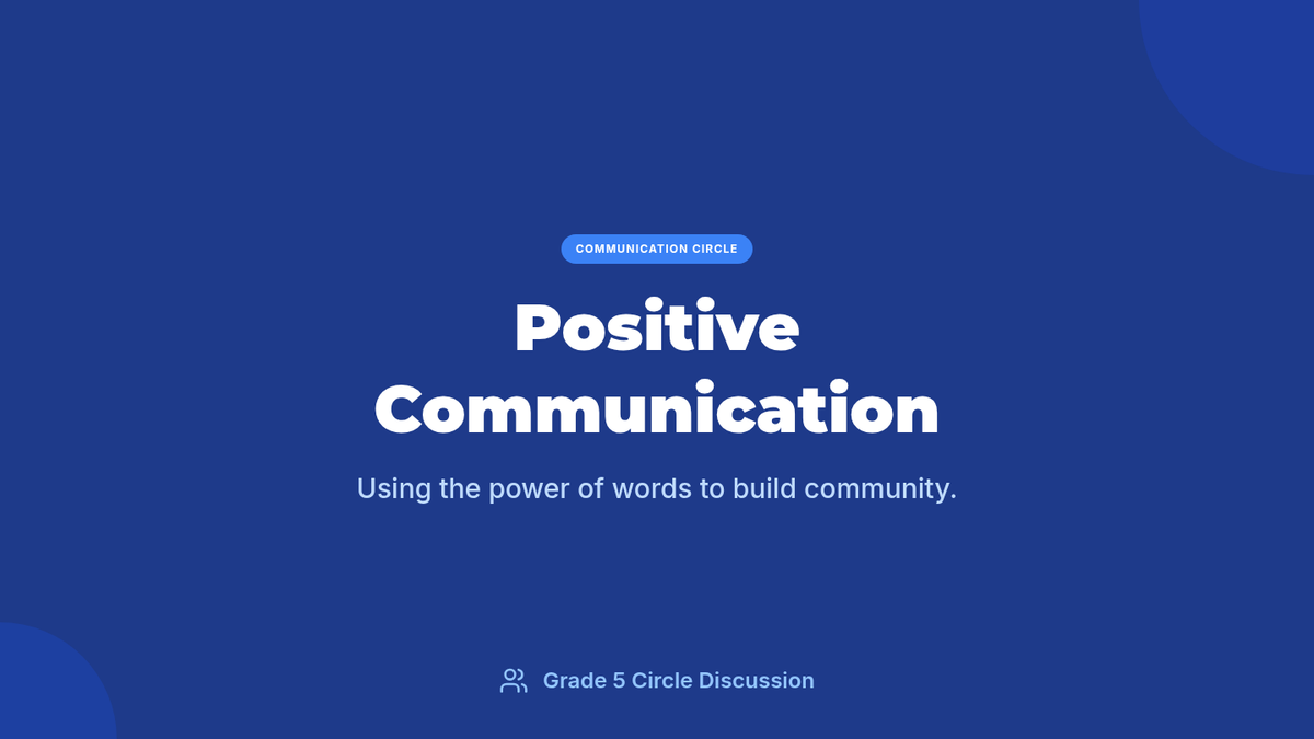 Positive Communication Circle • Lesson • Lenny Learning