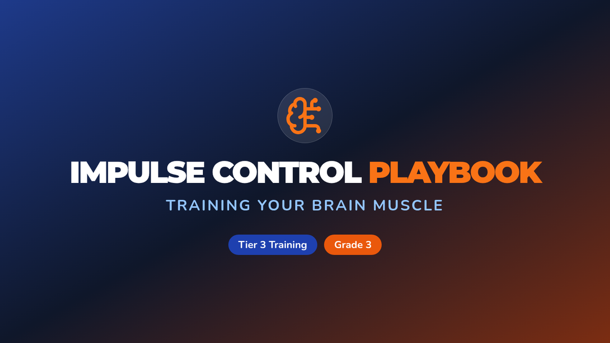 Impulse Control in Action • Lesson • Lenny Learning