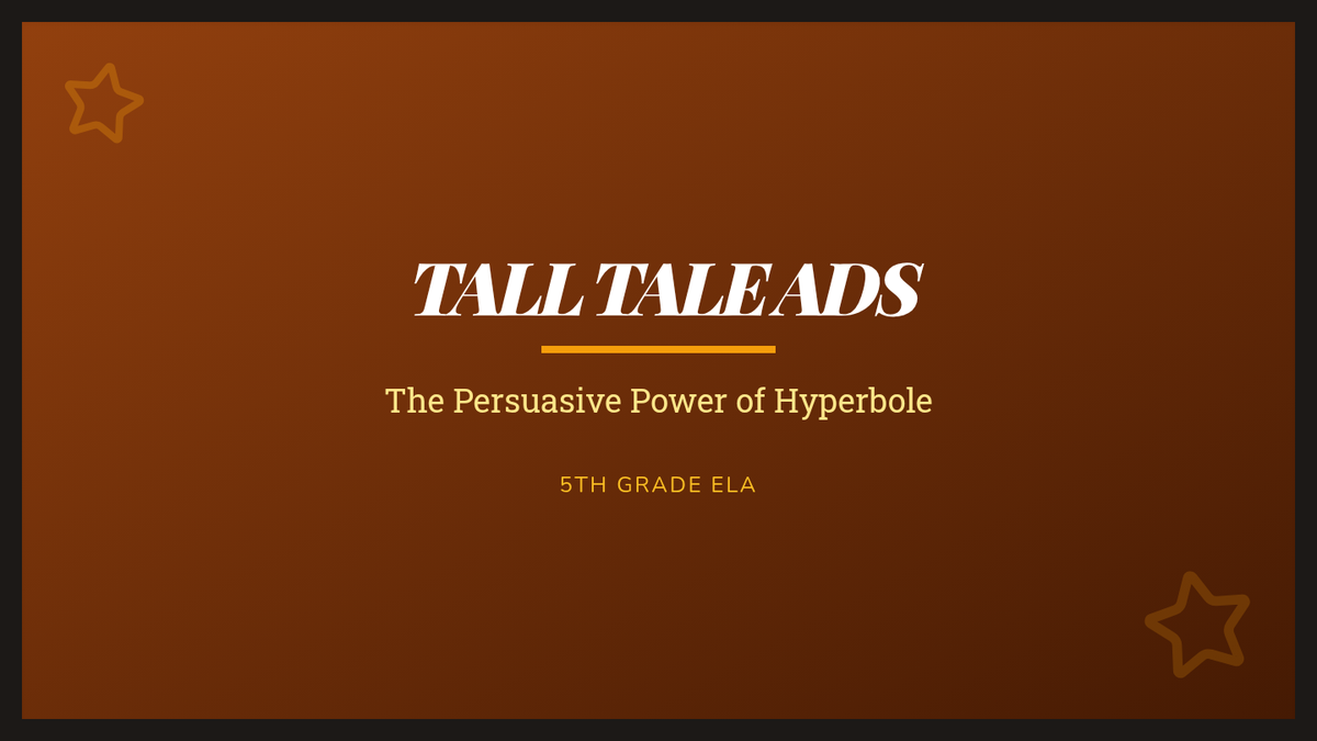 Tall Tale Ads • Lesson • Lenny Learning