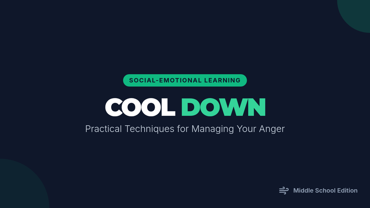 Managing Your Anger • Lesson • Lenny Learning