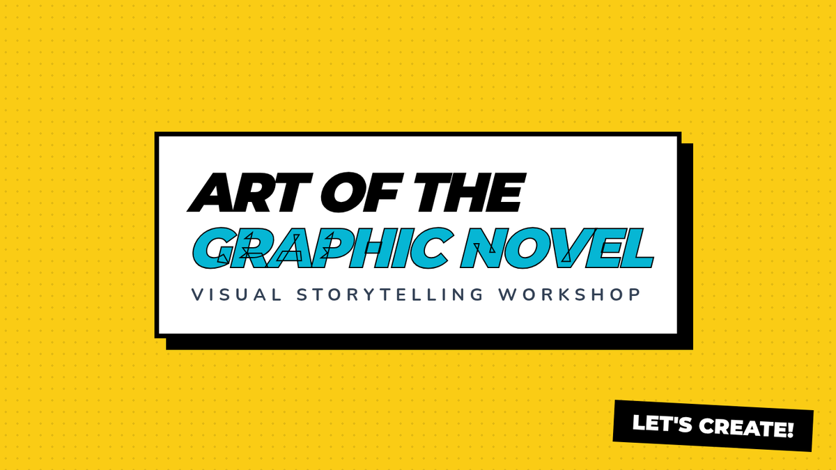 Graphic Novel Creation • Lesson • Lenny Learning